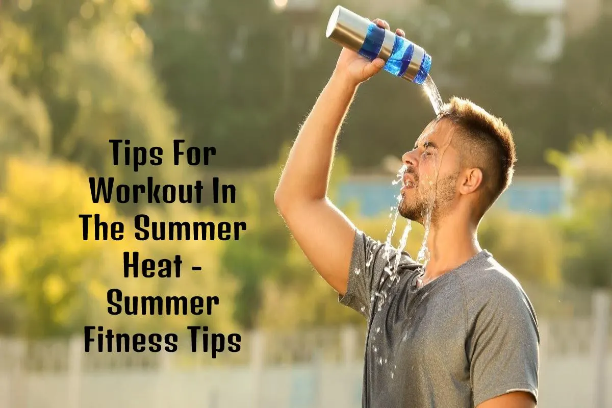 8 Tips for Working Out in the Heat